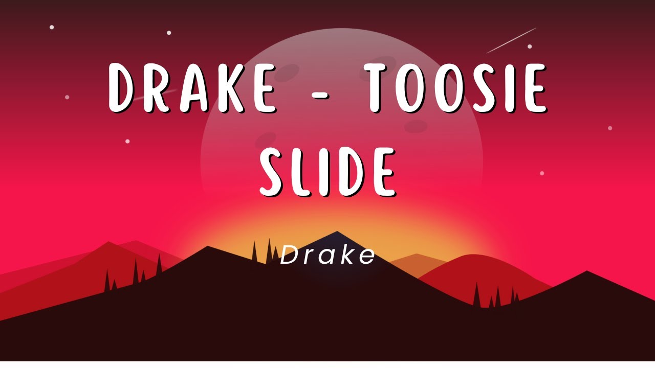 Drake - Toosie Slide (Lyrics) - YouTube