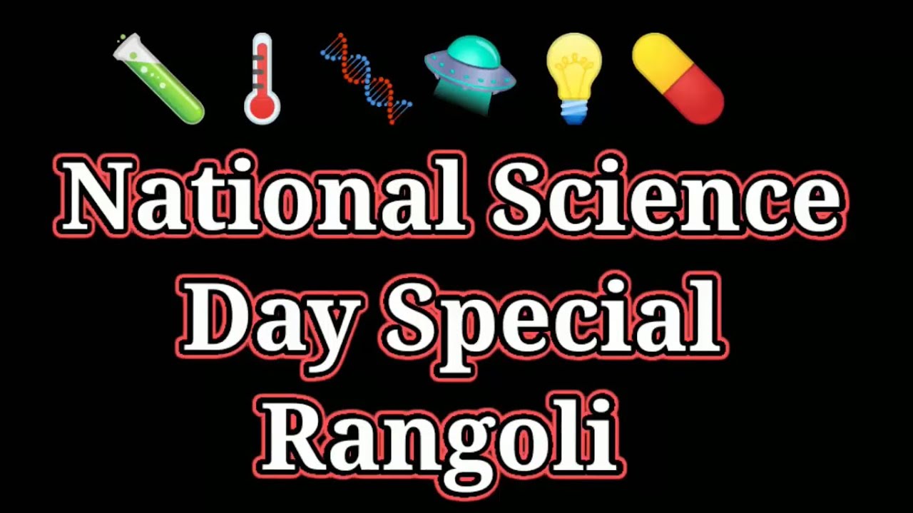 National Science day rangoli 💡🧬/राष्ट्रीय विज्ञान दिवस रांगोळी /rangoli ...
