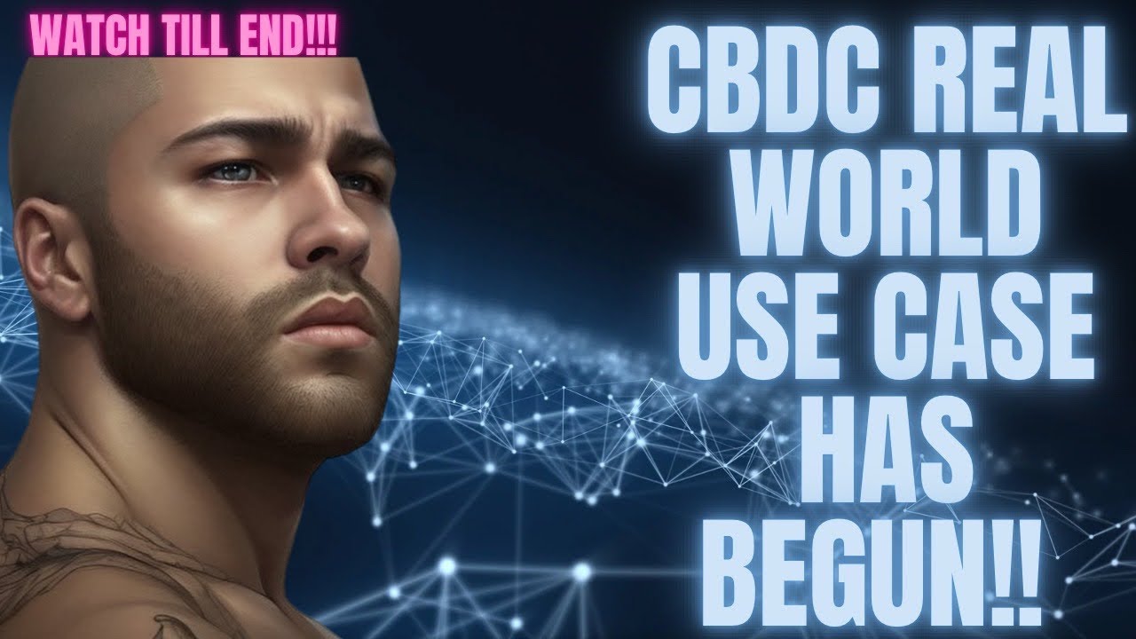 Cbdc Real World Use Case Has Begun Youtube
