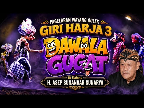 GIRI HARJA 3 - DAWALA GUGAT