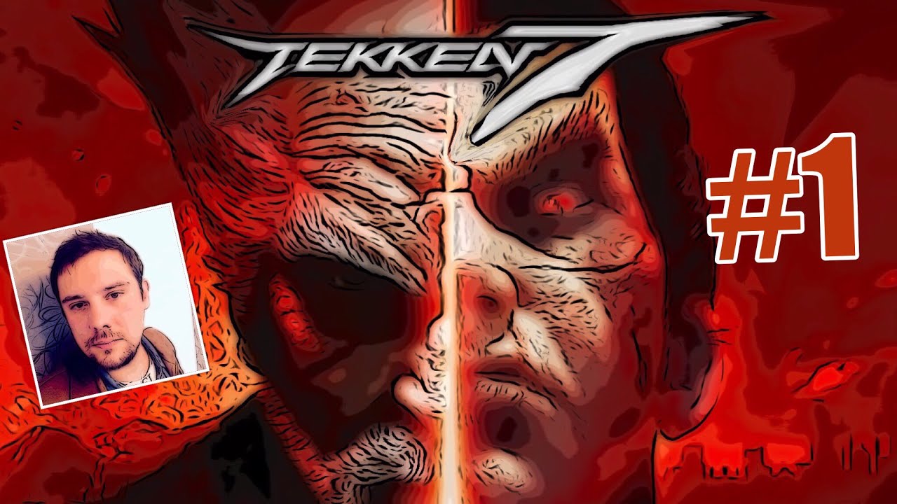 FIGHT, RAGE, REVENGE | Tekken 7 - YouTube