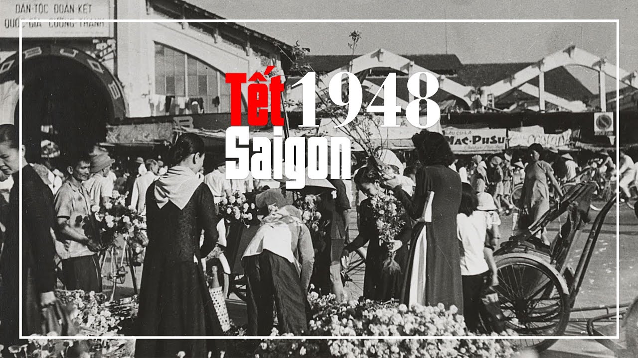 Tết Saigon 1948 qua bộ ảnh xưa - YouTube