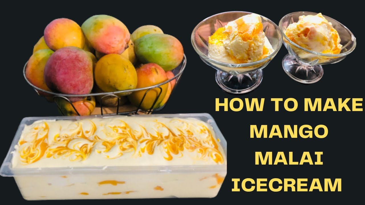 School Vacation Special /Easy mango Malai Ice Cream Recipe/How to make ...