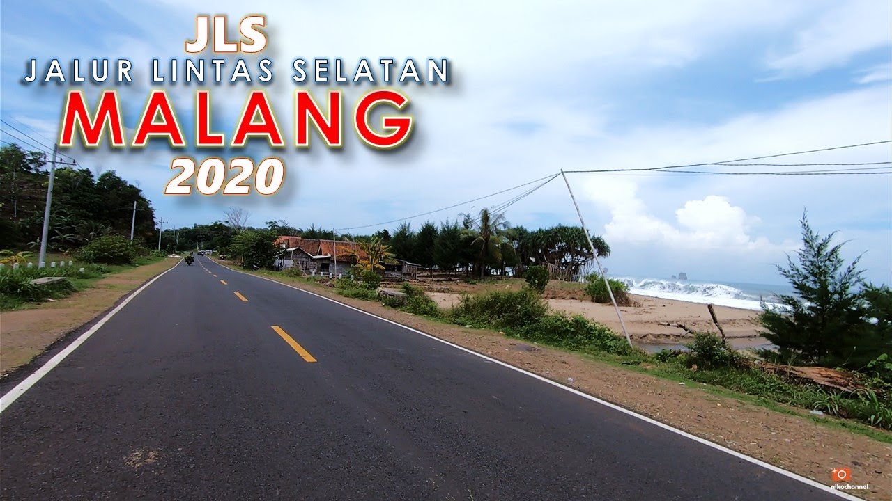 JLS Malang Selatan 2020 - Jalan BAGUS pemandangan MANTAB!!! - YouTube