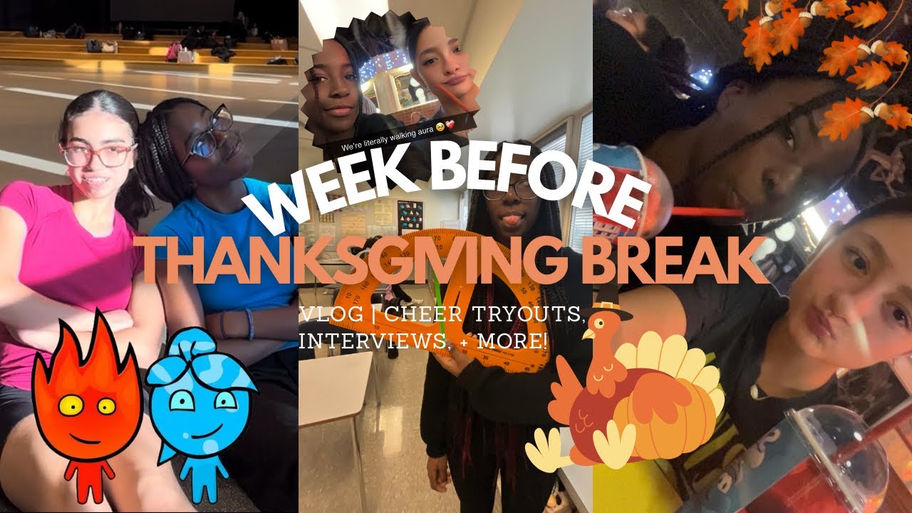 WEEK BEFORE THANKSGIVING BREAK | cheer, interviews, + more! 🦃🍁 - YouTube