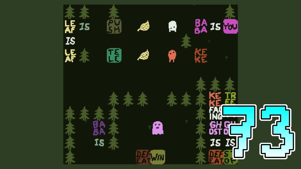 Trio Levels - 73 Ghost in the Forest - Hint & Solution (Baba Is You ...