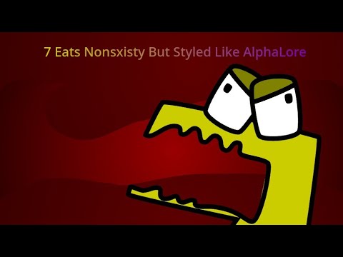 7 Eats Nonexesty But Styled Like AlphaLore - YouTube