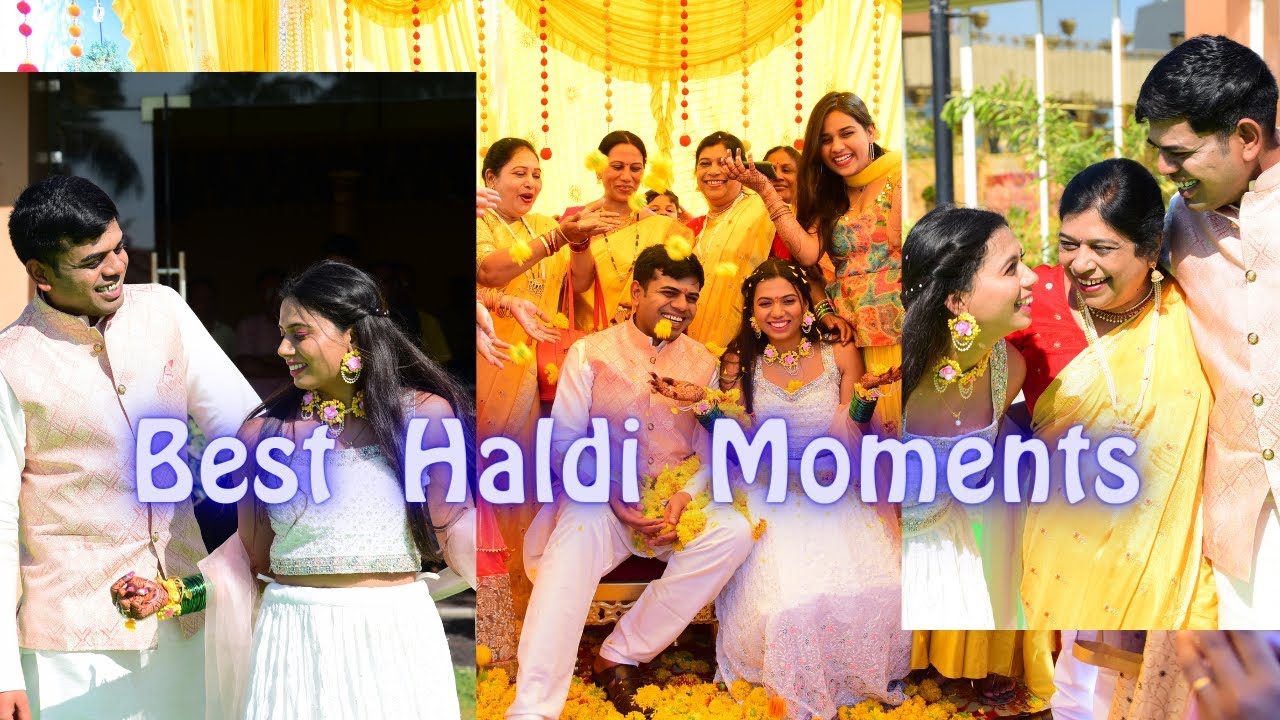 Haldi Ceremony Moments | Glimpses of Haldi A&V | Haldi Ceremony Idea ...