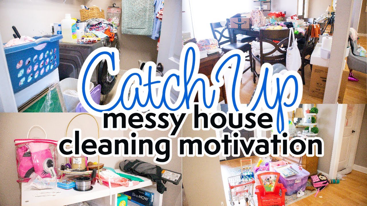 NEW Catch Up Clean With Me 2022 | Dirty House Cleaning Motivation ...