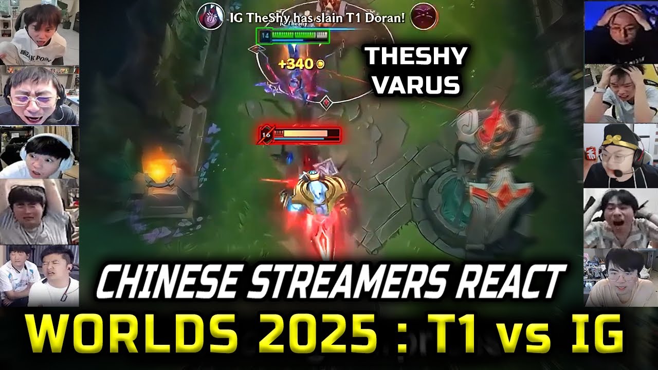 Chinese Streamers React: T1 vs IG " Theshy Varus ? Come on TheShy You ...