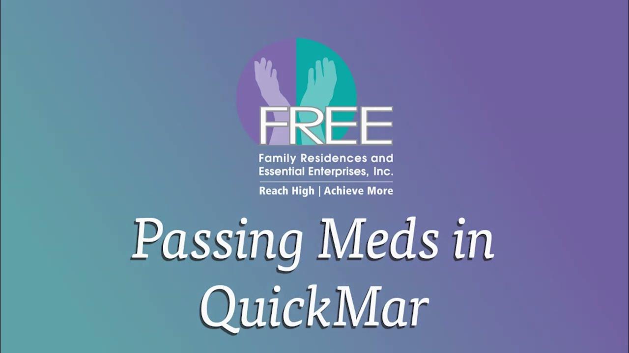 Passing Meds In Quickmar Youtube