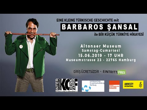 Barbaros Şansal ile Bir Küçük Türkiye Hikayesi