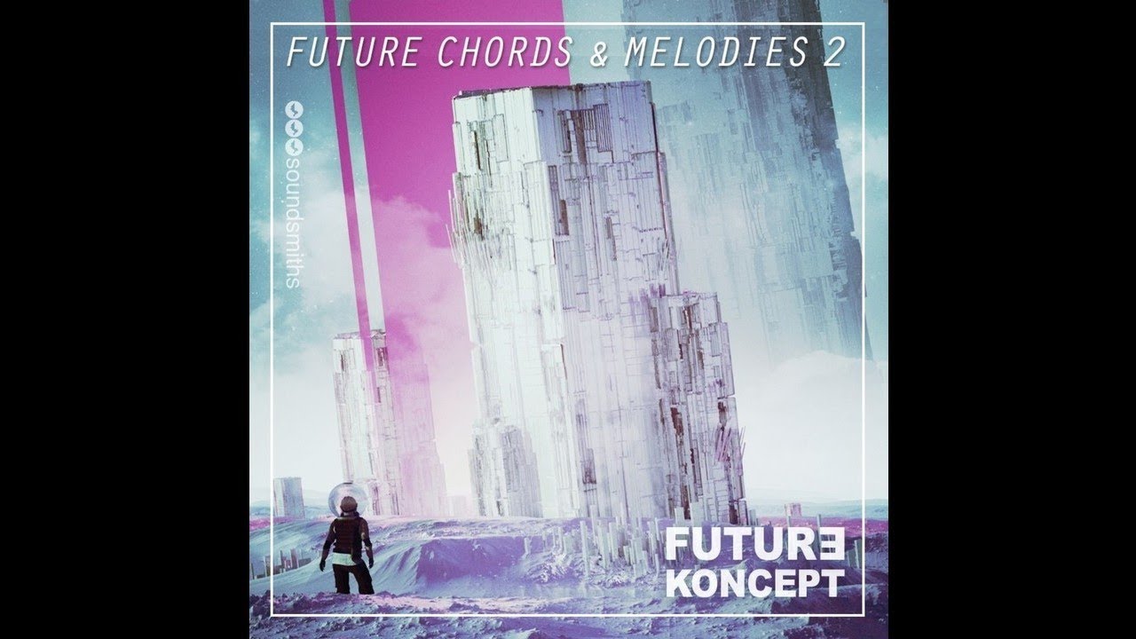 FUTURE CHORDS & MELODIES VOL.2: Future Bass Samples by Prime Loops ...