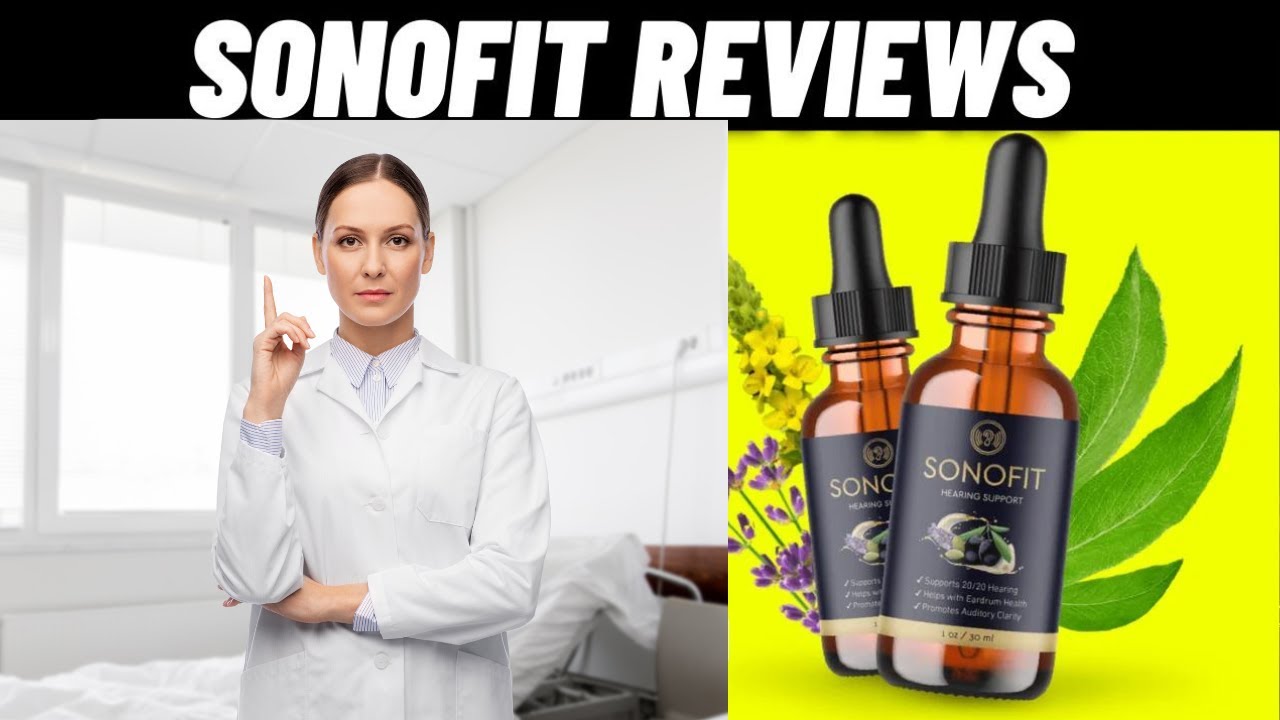 SONOFIT SONOFIT REVIEWS SONOFIT REVIEW⚠️URGENT ALERT!SONOFIT EAR ...