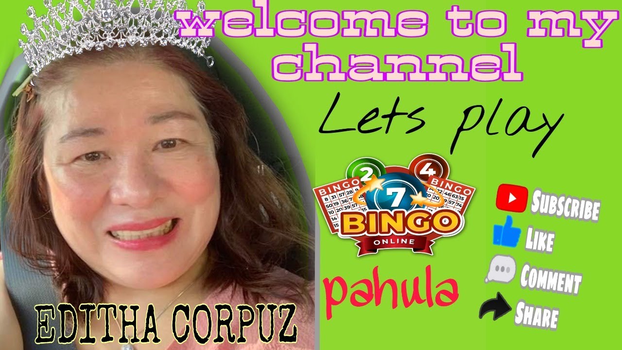 LET'S PLAY BINGO AND PAHULA .|| EDITHA CORPUZ - YouTube