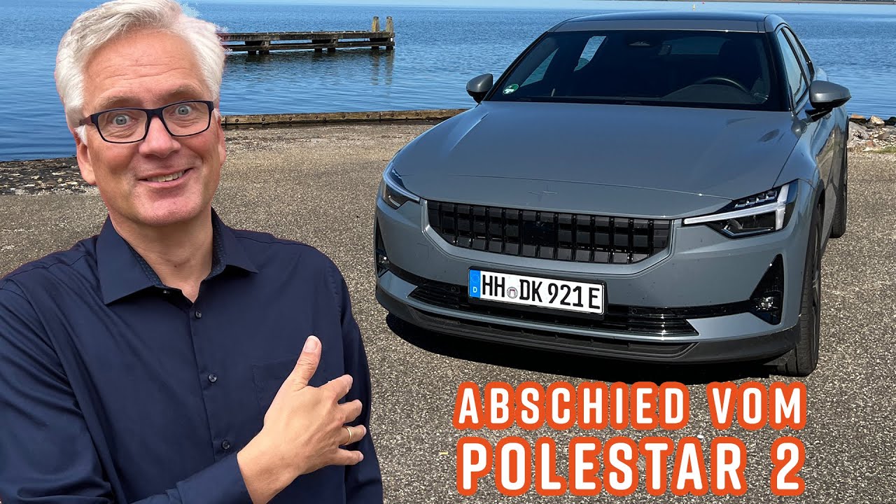 Goodbye Polestar 2 – Mein Erfahrungen mit dem E-Auto - YouTube