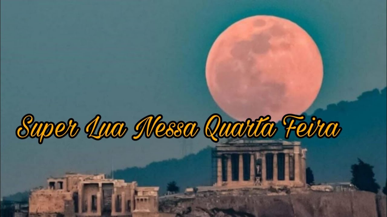 MAIOR SUPER LUA DE 2024 PODERÁ SER VISTA NESTA QUARTA FEIRA DIA 16 ...