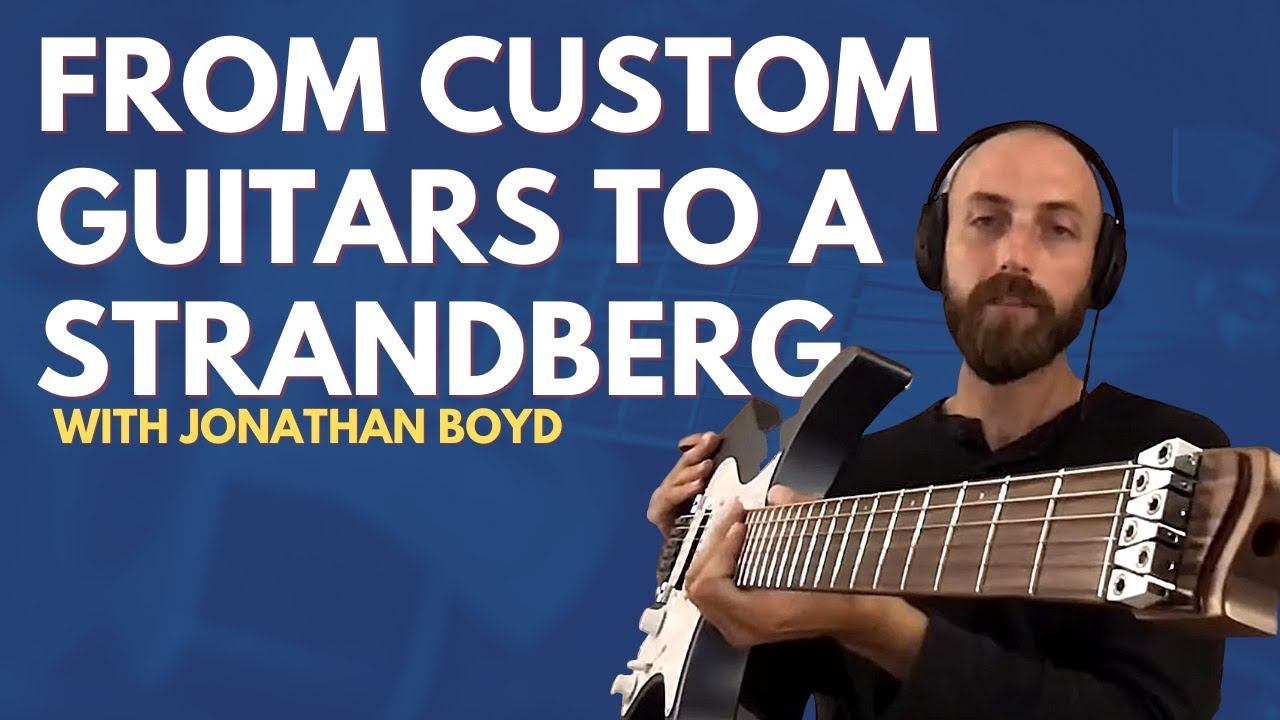 Why I Stopped Building Guitars For A Strandberg | Jonathan Boyd - YouTube