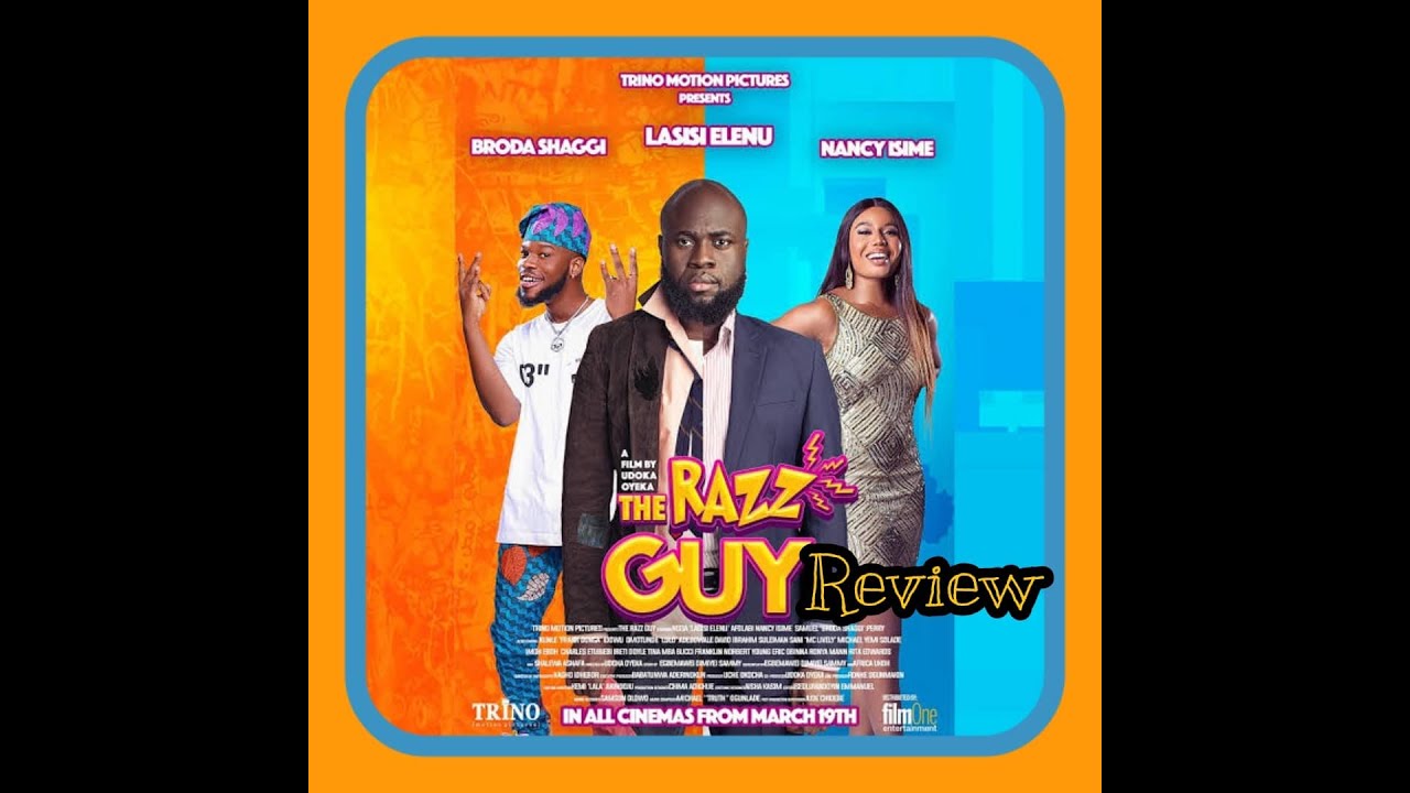 The Razz Guy MOVIE REVIEW | Lasisi Elenu | Bucci Franklin - YouTube
