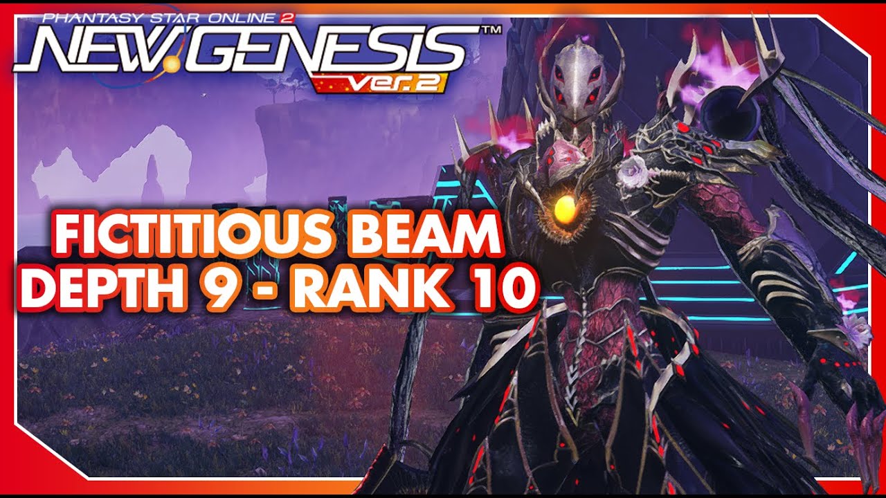 Fictitious Beam: Depth 9 - Rank 10 (Ruine Masquerader) Slayer | PSO2NGS ...