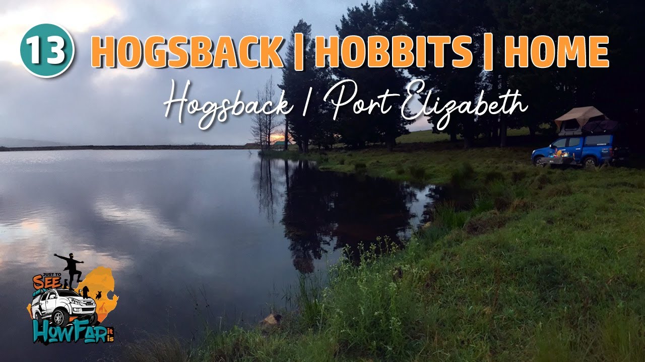 Just To See How Far It Is - Ep 13: Hogsback, Hobbits, Home - YouTube