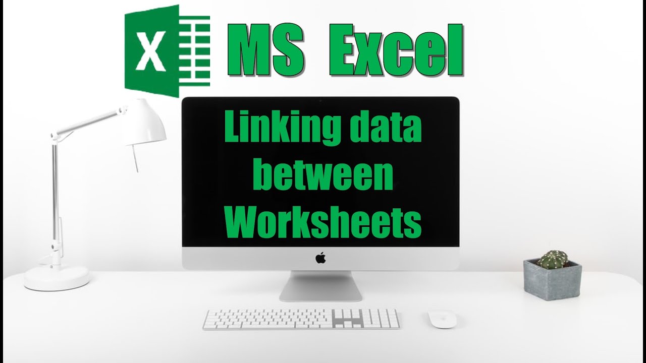 How To Link Data From Different Worksheets MS Excel YouTube How To Link Data From Different Worksheets MS Excel YouTube