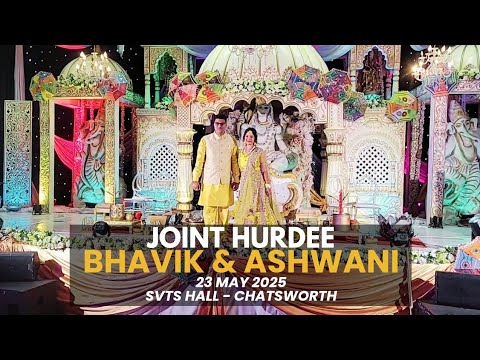 E2R: Joint Hurdee Night | Bhavik & Ashwani | SVTS Hall - Chatsworth ...