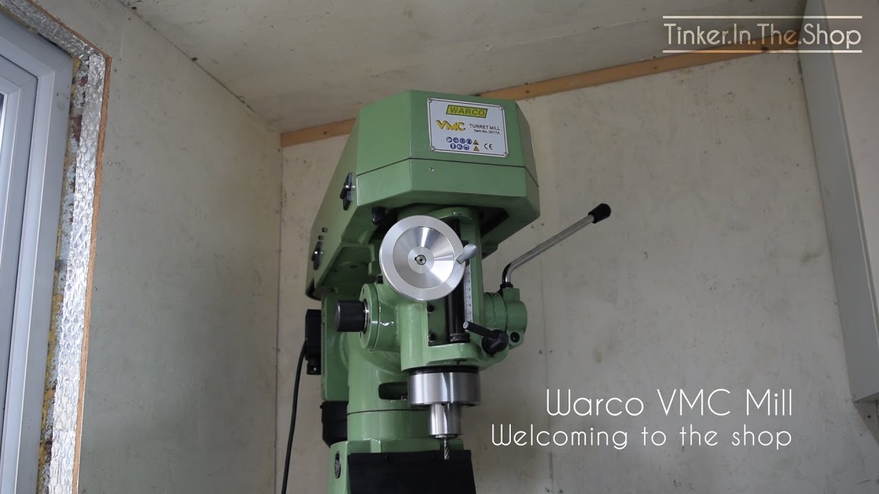 Warco VMC Mill - New mill! - YouTube