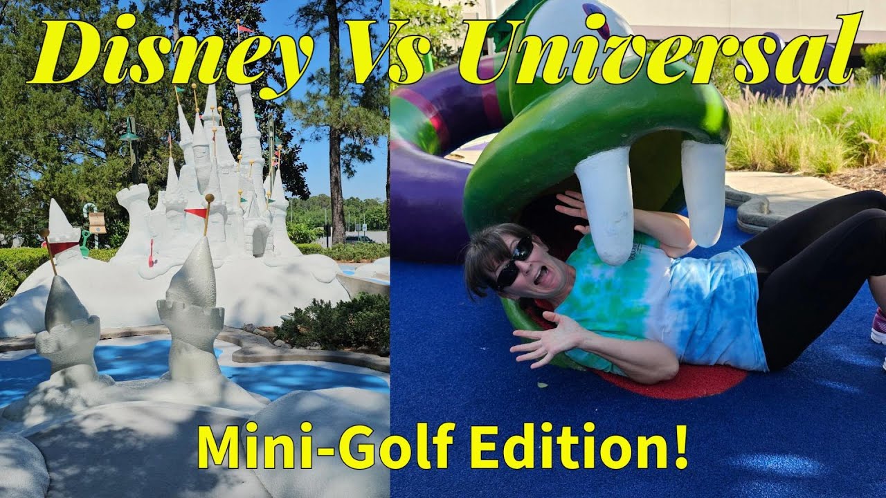Disney vs Universal Mini Golf - YouTube