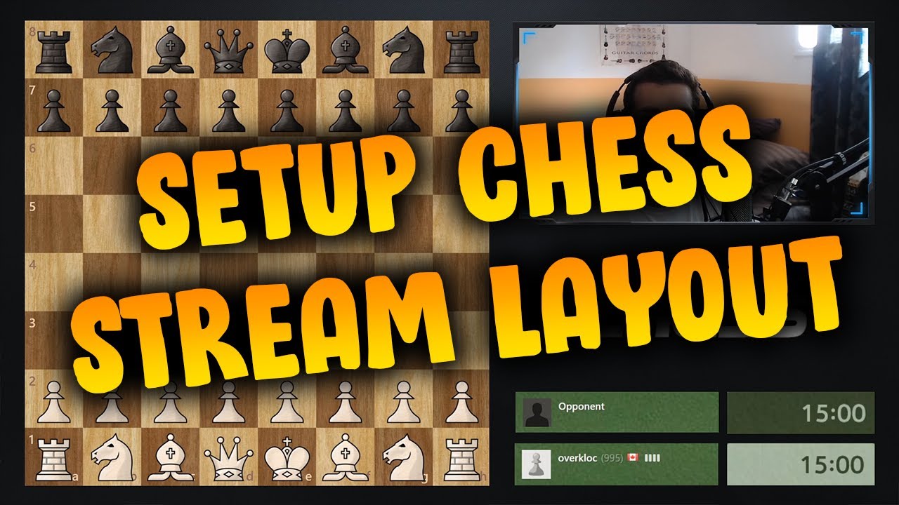 How To Setup Your Chess Stream (Add/Crop Chessboard) - YouTube