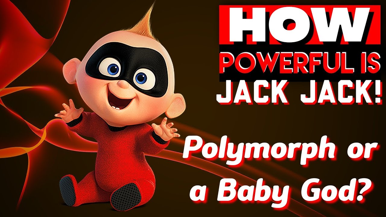 Jack Jack is a Polymorph or a Baby God! | The Incredibles | E-BOT - YouTube