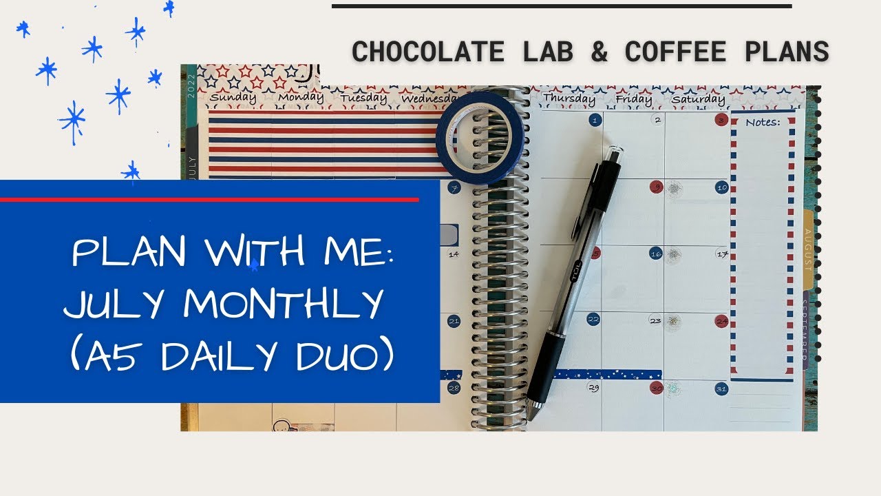 Plan With Me: July Monthly / EC A5 Daily Duo - YouTube