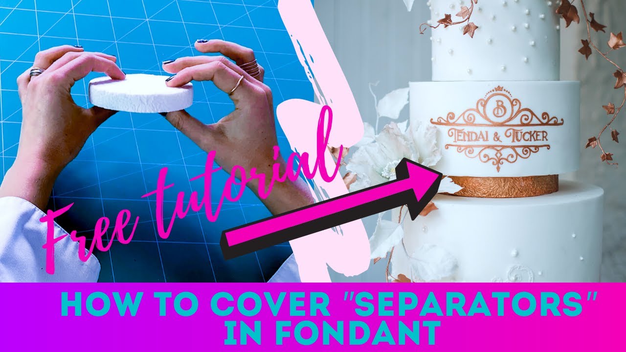 How to Cover "Separators" in Fondant - YouTube
