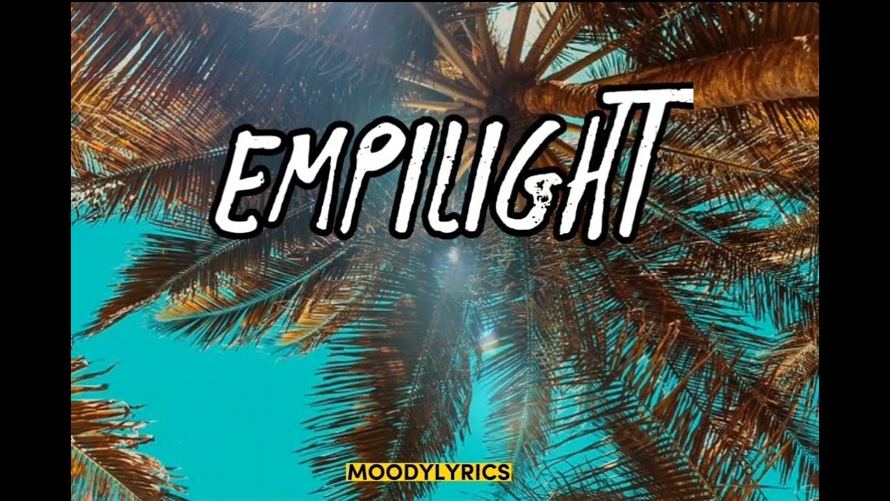 Empilight│Lyrics │ - YouTube