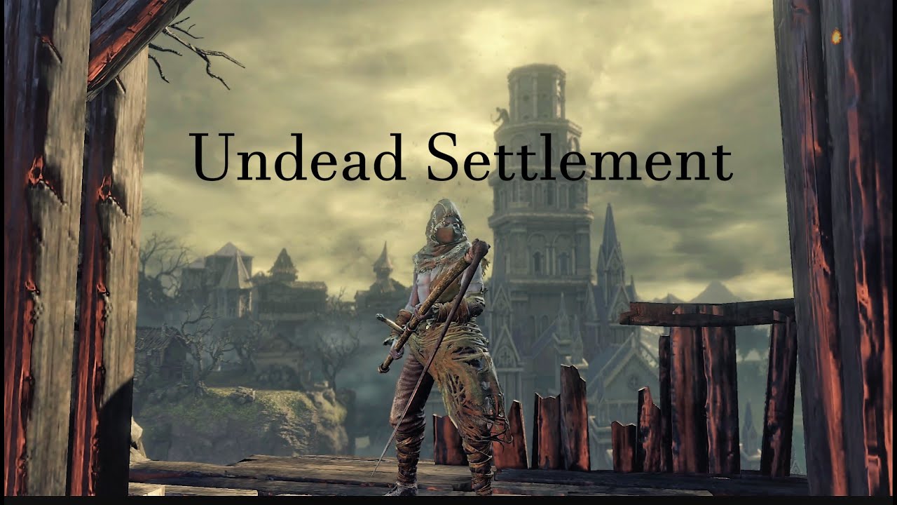 Ch. 3: A Stroll Through Undead Settlement - [DS3 with chill commentary] - YouTube