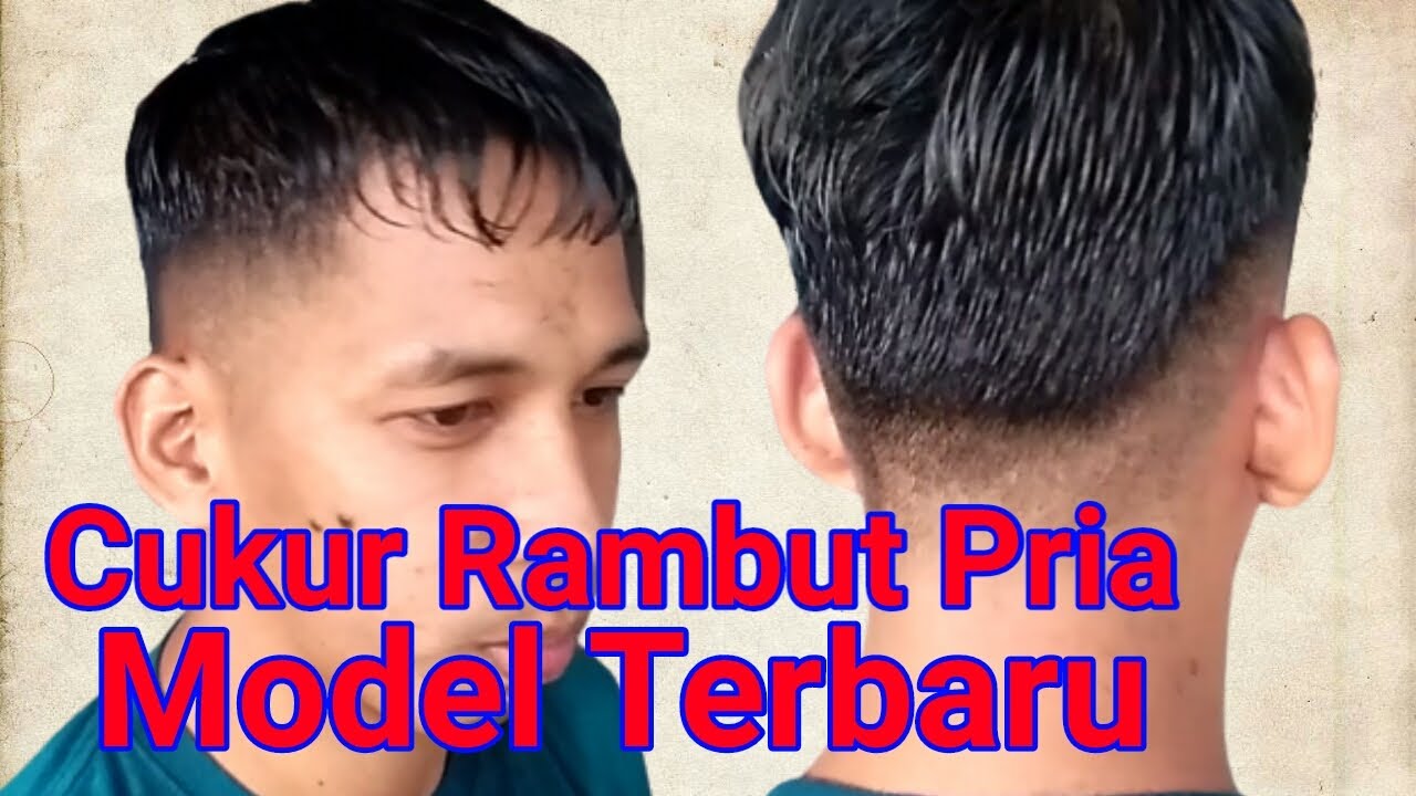 Cukur Rambut Pria Model Terbaru - YouTube