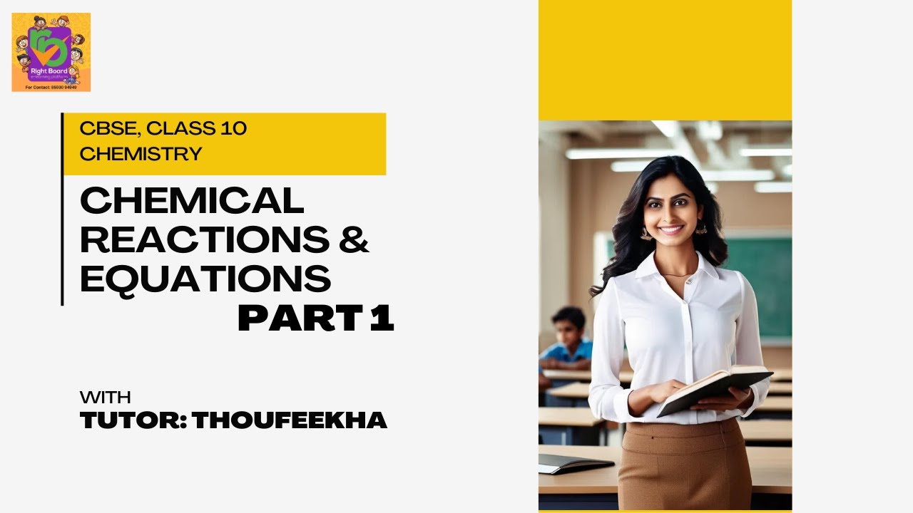 Chemical Reactions and Equations |CBSE Class 10 | Chemistry - YouTube