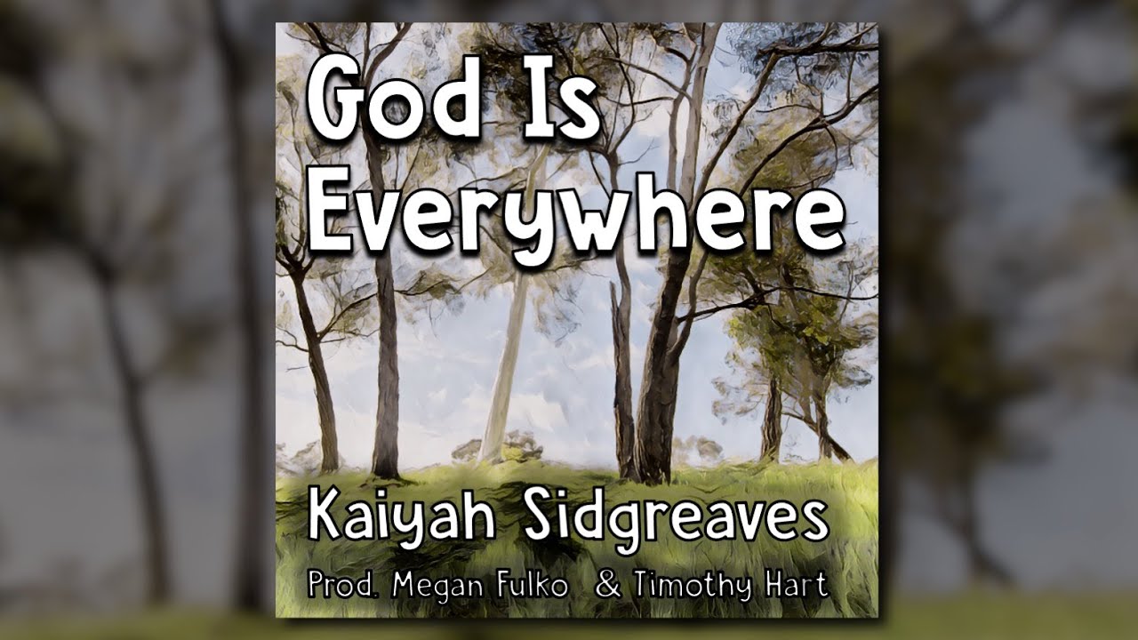 God Is Everywhere