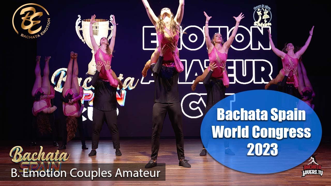 Bachata Emotion Couples Amateur - Bachata Spain World Congress 2023 ...
