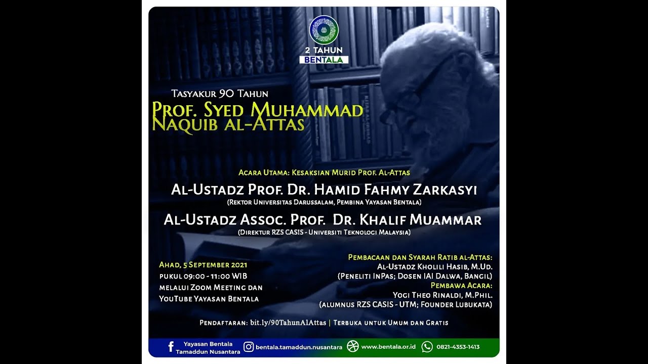 Tasyakur 90 Prof. Syed Muhammad Naquib Al-Attas - YouTube