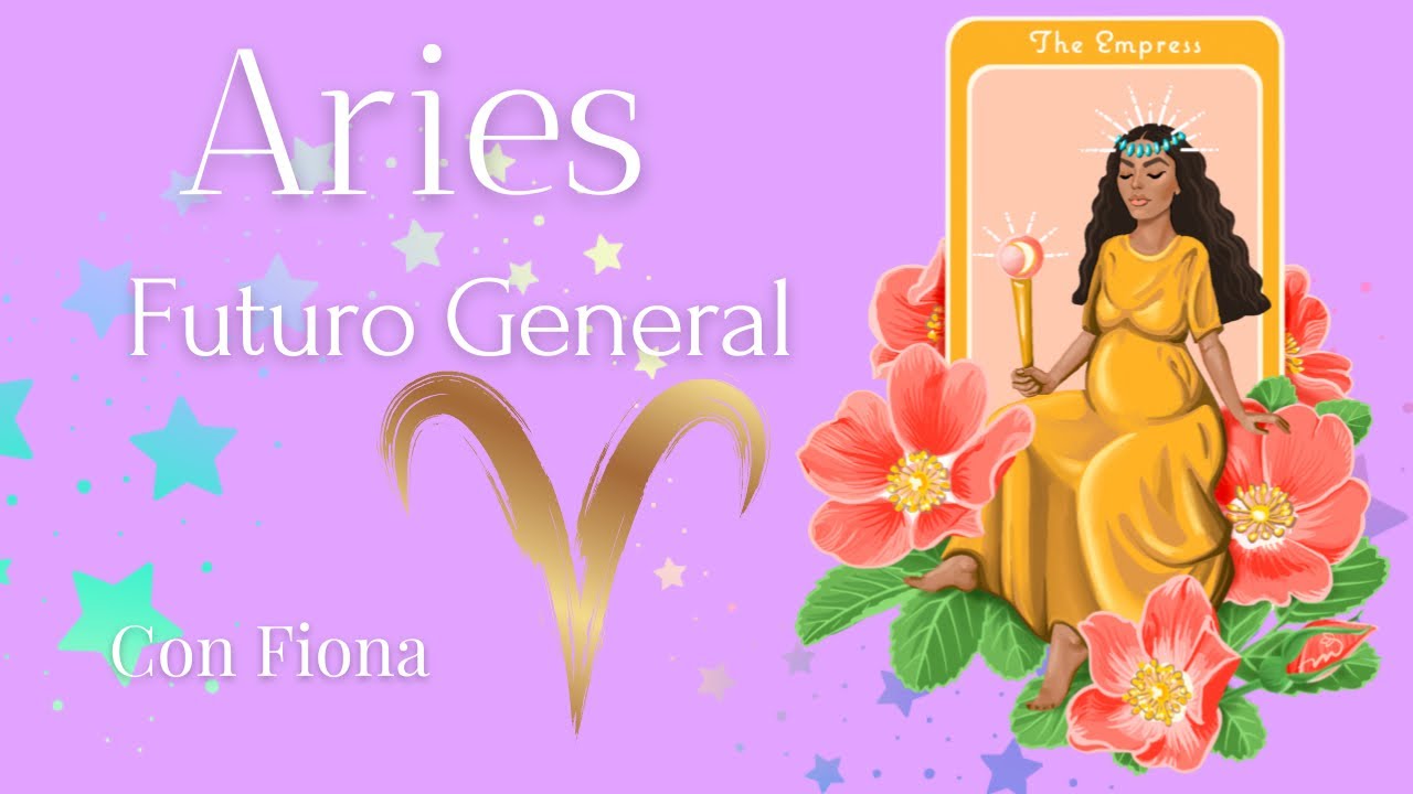 ♈**ARIES **♈FUTURO GENERAL COMPLETO Y DETALLADO PARA ARIES - YouTube
