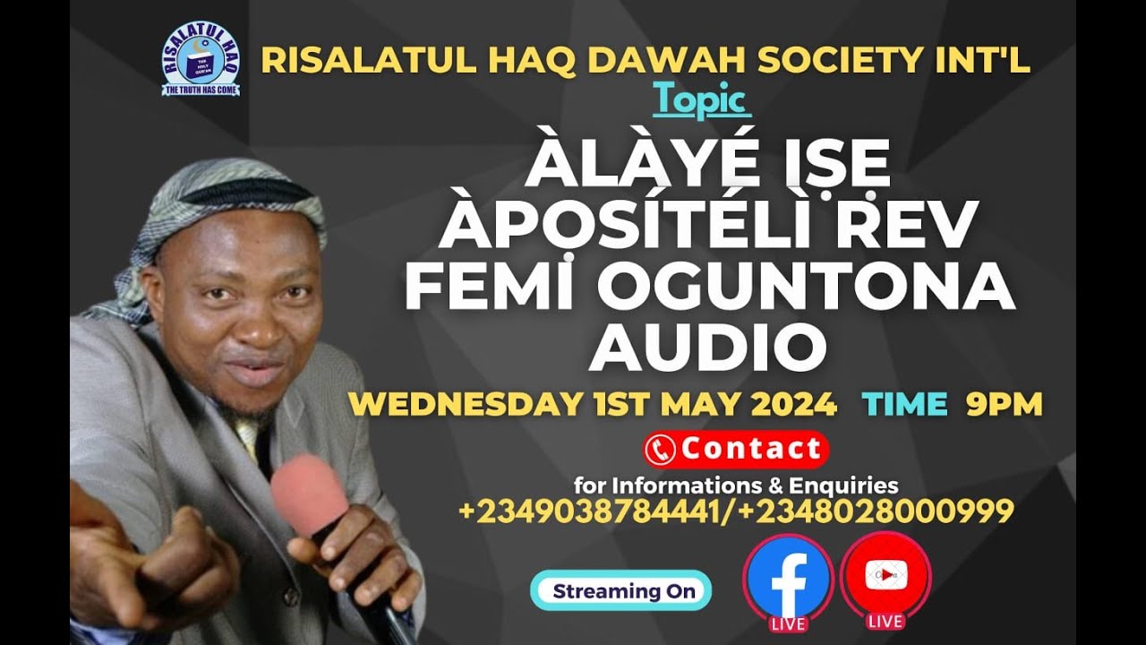 USTAZJAMIU ADEGUNWA/ ALAYE ISE APOSTOLI REV FEMI OGUNTONA AUDIO - YouTube