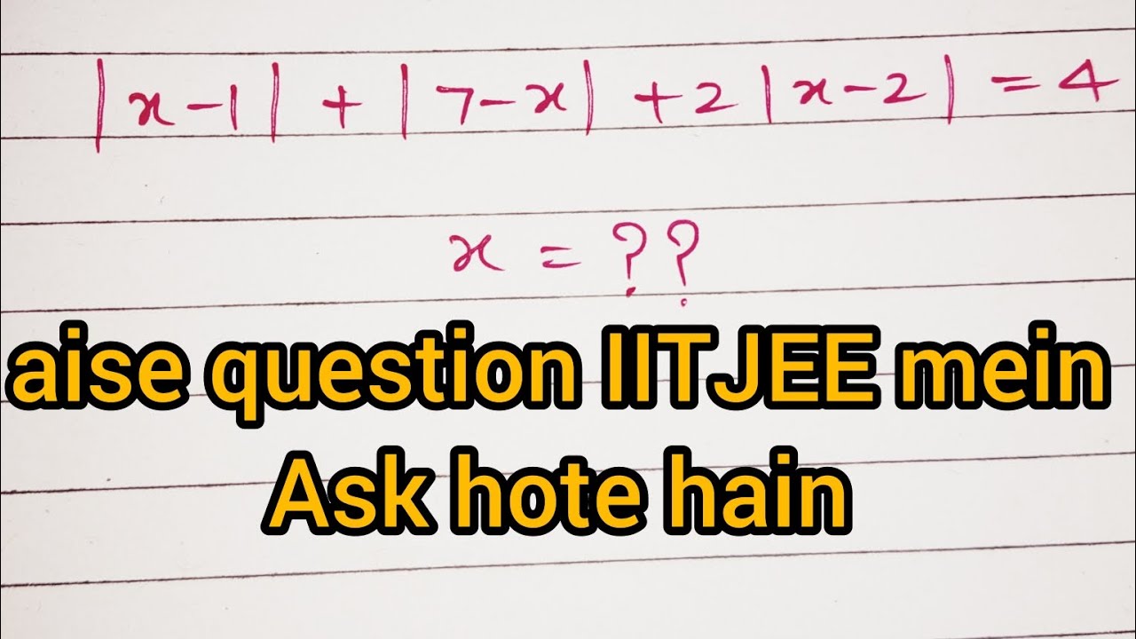 IITJEE Maths Tricky Hard question of Modulus function - YouTube