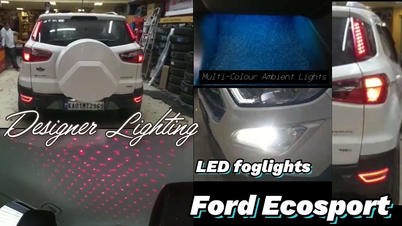 Best Lighting Decor | Ford Ecosport | Roof Lighting,Ambient Light ...