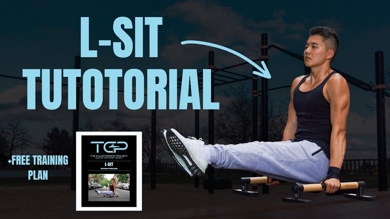 Master the L-Sit: Complete Tutorial + FREE Training Plan! - YouTube