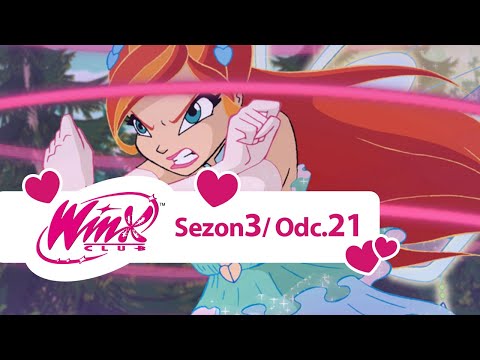 Klub Winx - Sezon 3 Odcinek 21 [PEŁNY ODC]