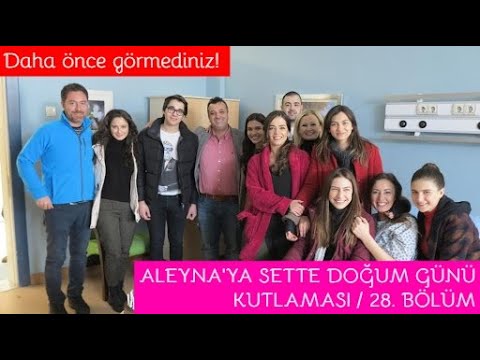 ALEYNA SOLAKER (MERAL) - SETTE DOĞUM GÜNÜ KUTLAMASI /28. BÖLÜM