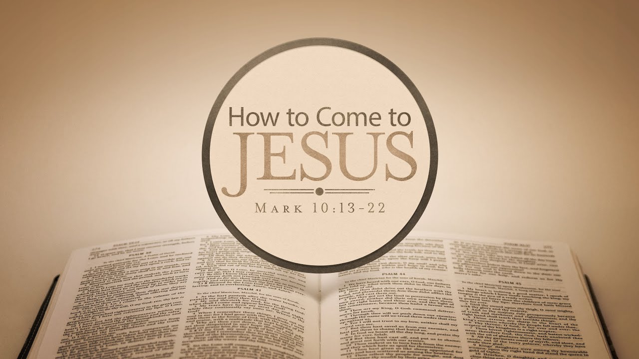 How To Come To Jesus - YouTube
