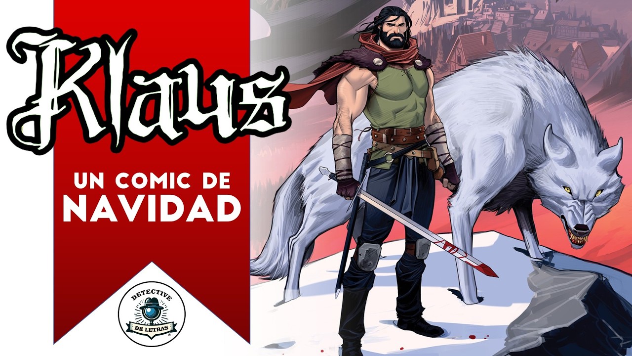 KLAUS el comic de Navidad un superhéroe de Navidad que Reimagina Santa ...