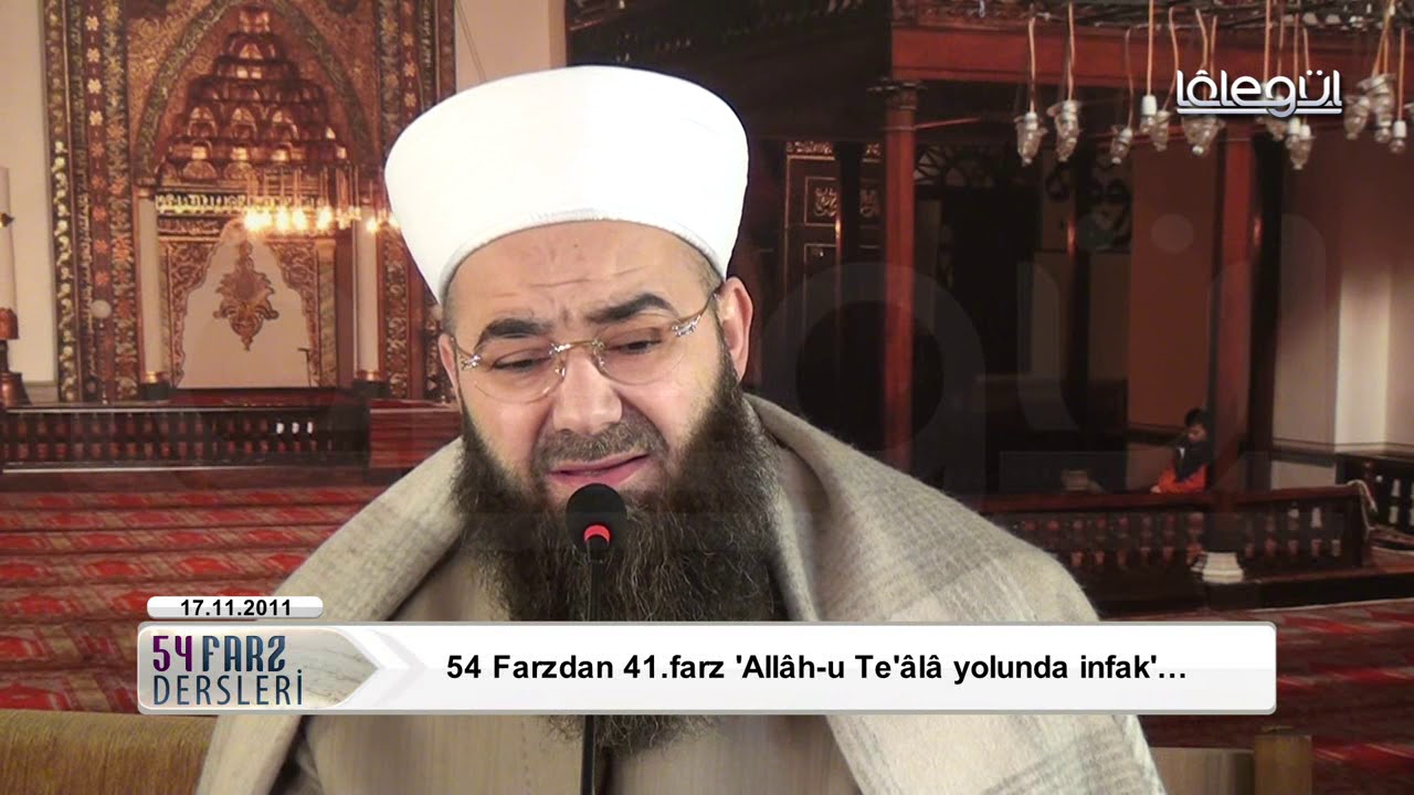 54 Farz 41 Farz - Cübbeli Ahmet Hocaefendi Lâlegül TV - YouTube